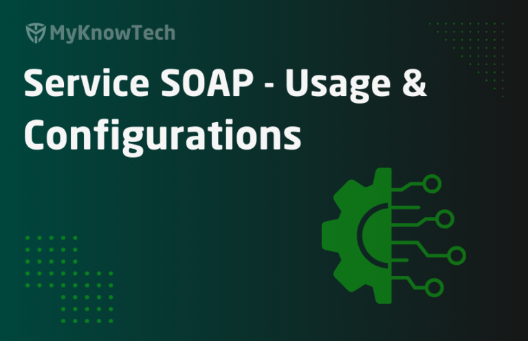 Service SOAP - Usage and Configurations in Pega - MyKnowTech